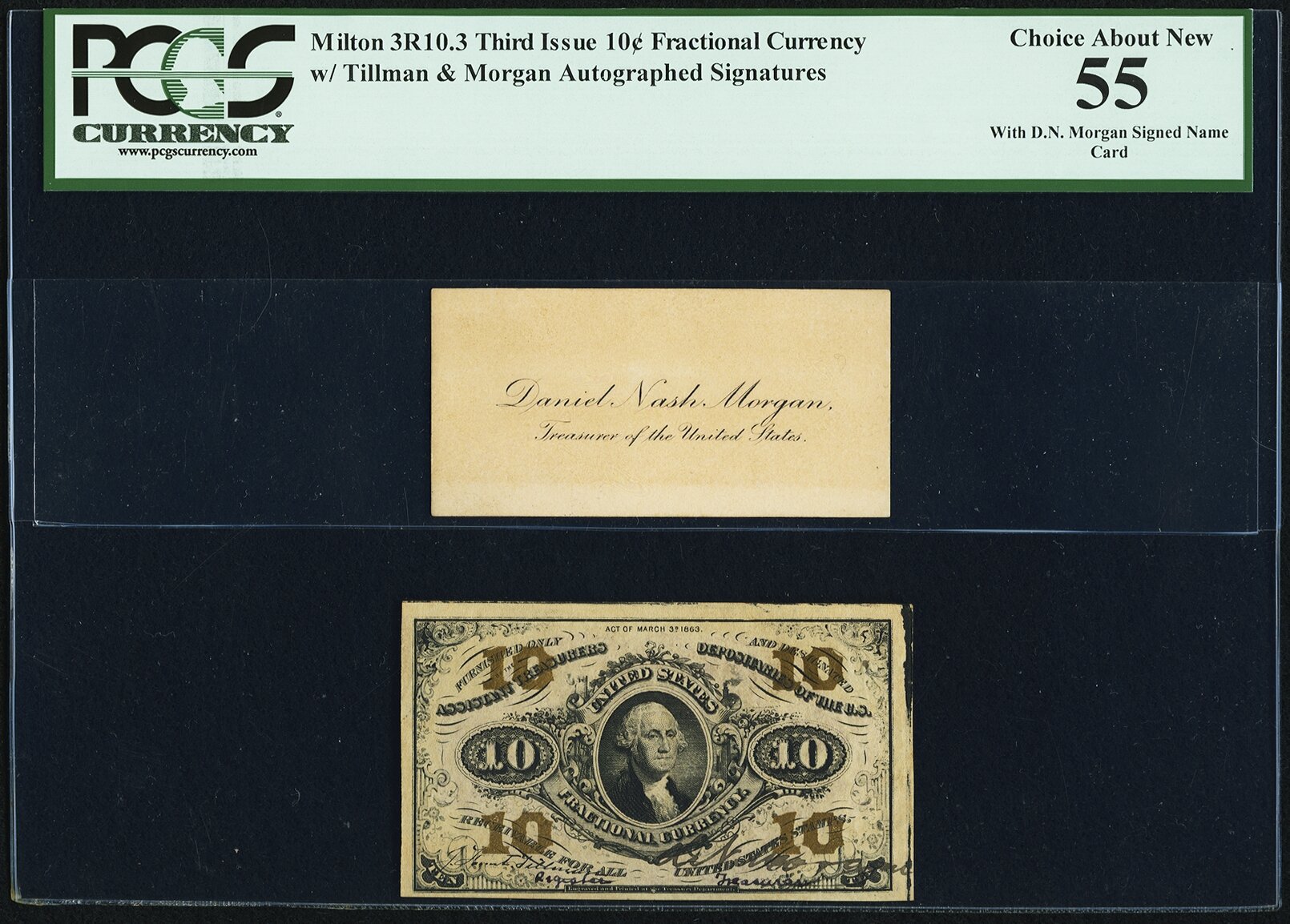 Milton 3R10.3 10¢ Third Issue Signed By Tillman and Morgan. ... | Lot ...
