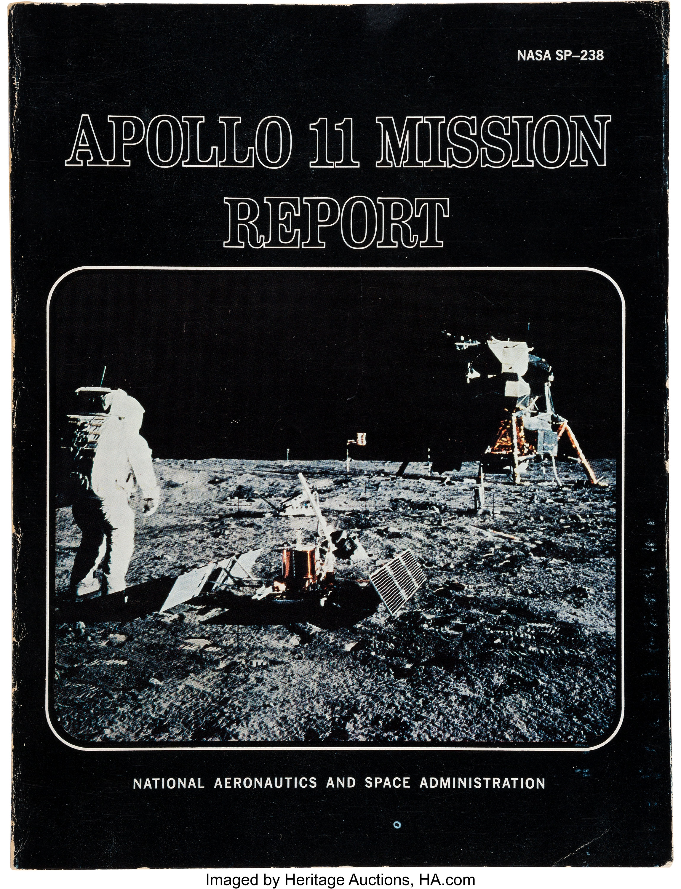 NASA: Apollo 11 Mission Report. NASA SP-238. (Washington: NASA | Lot ...