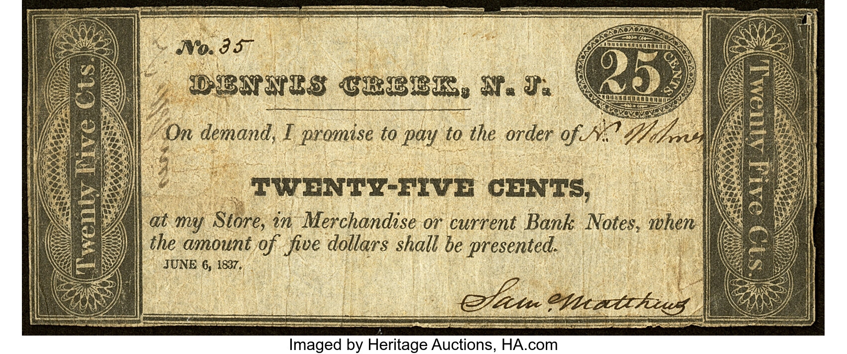 Dennis Creek, NJ- Samuel Matthews 25¢ June 6, 1837 Wait UNL Fine ...