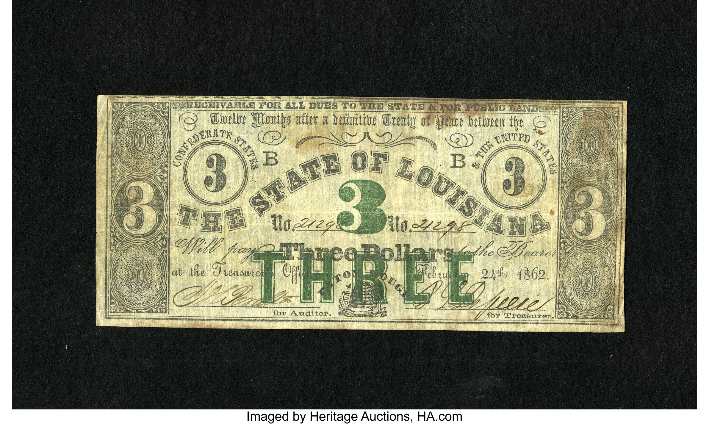 Baton Rouge, LA- State of Louisiana $3 Feb. 24, 1862. This note was ...