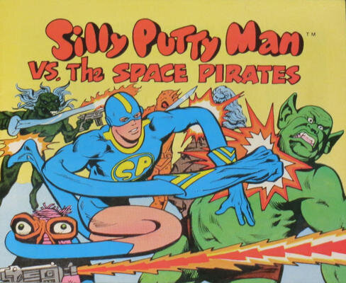 Silly Putty Man vs. The Space Pirates Comics Values and Price Guide ...