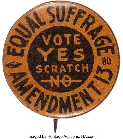 Woman's Suffrage: Scarce Slogan Pin.... Political Pinback Buttons | Lot ...