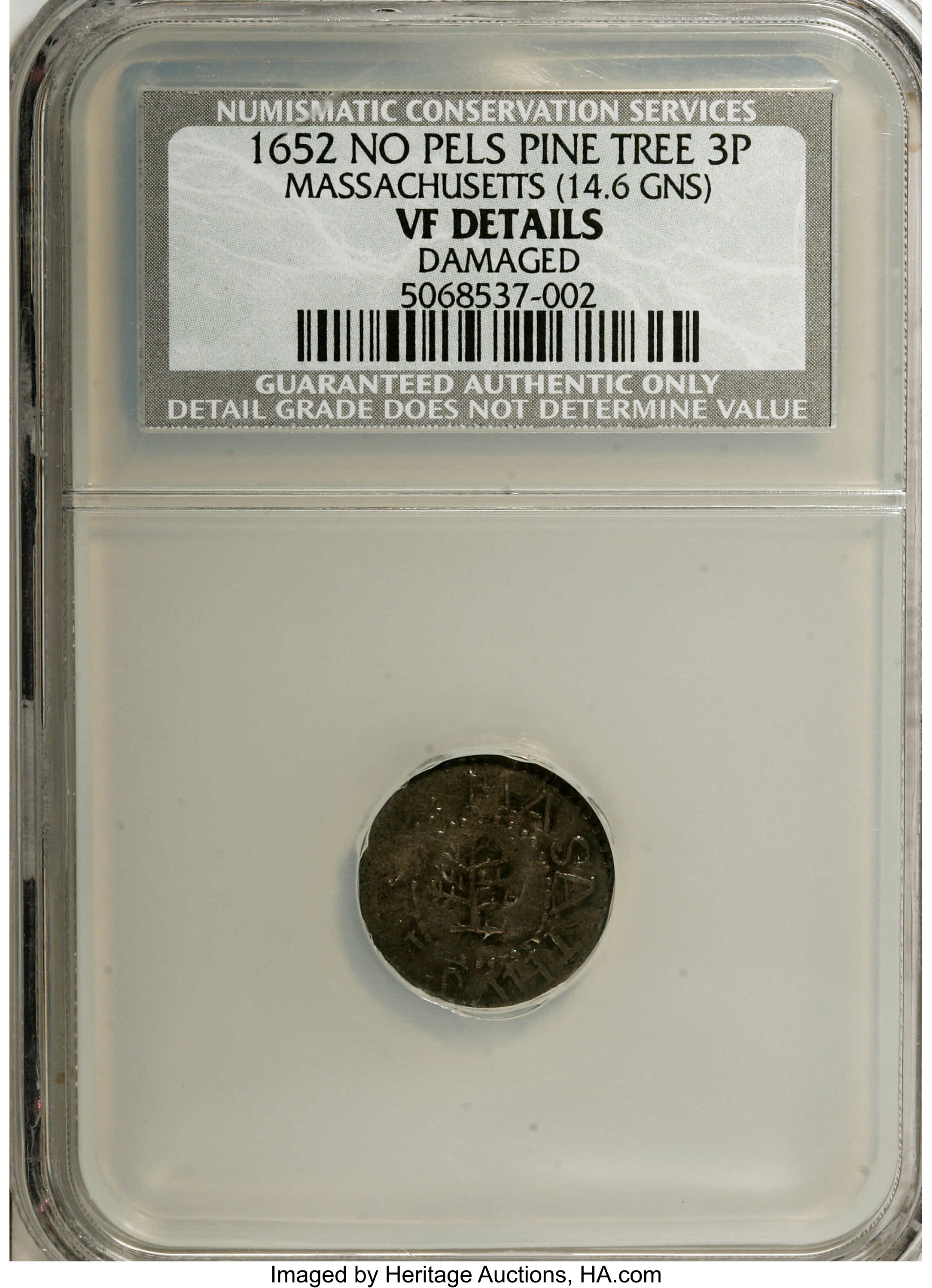 1652 3PENCE Pine Tree Threepence--Damaged--NCS. VF Details. Noe-36 ...