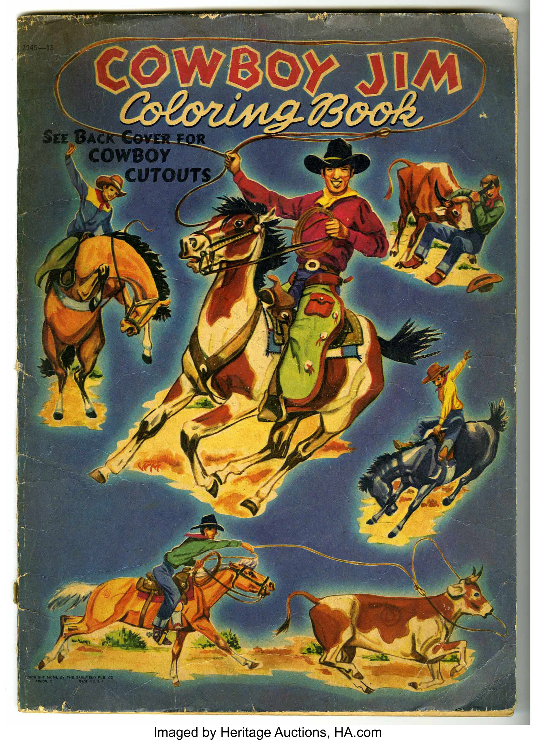 Cowboy Jim Coloring Book (Saalfield Publishing, Inc.).... | Lot #16544 ...