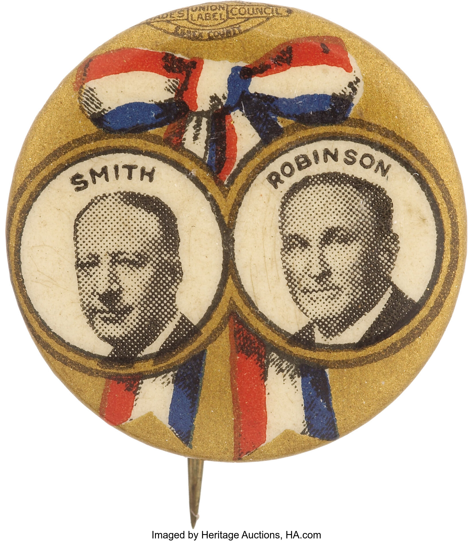 Smith & Robinson: Jugate Campaign Button.... Political Pinback | Lot ...