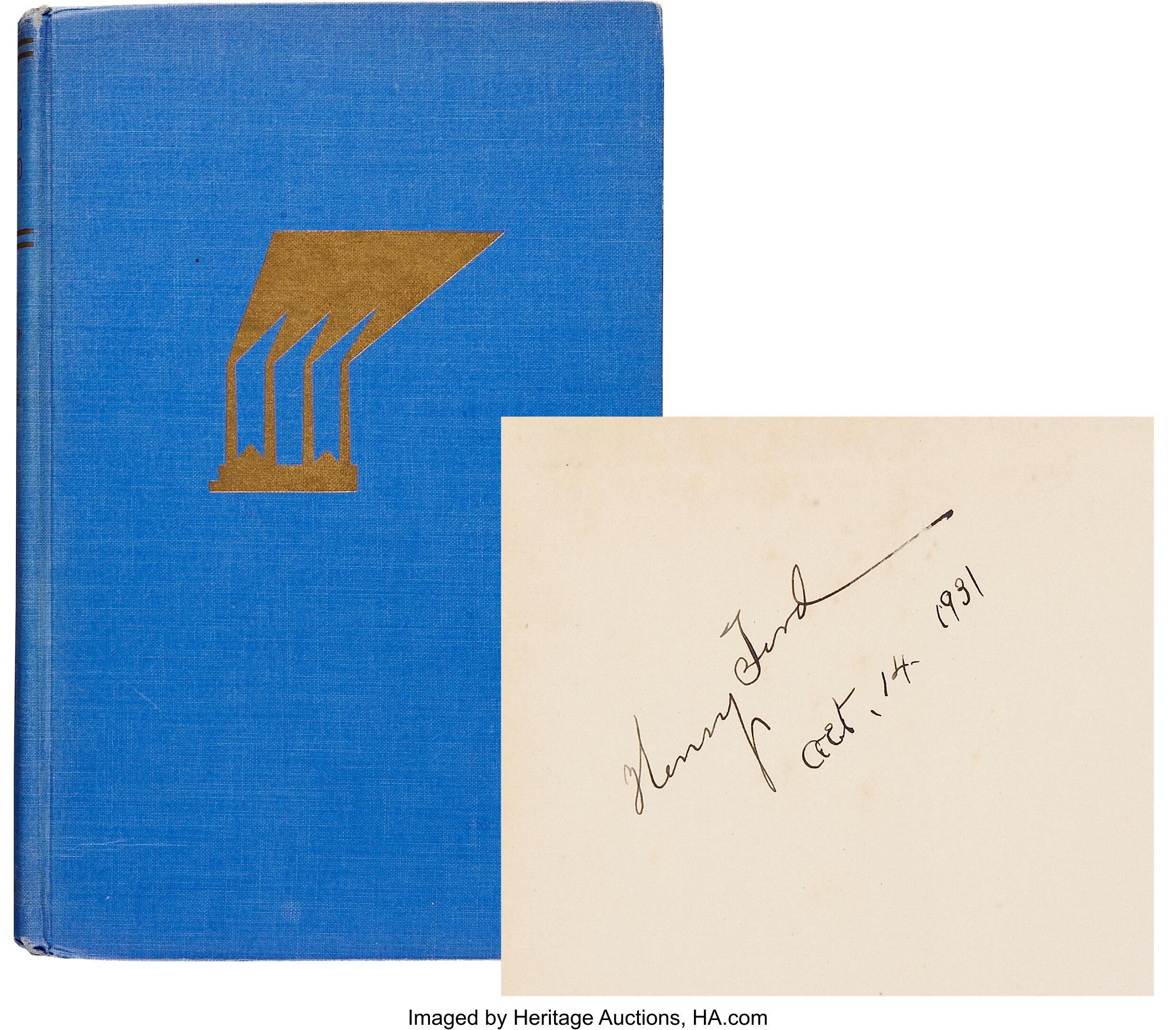 Henry Ford Signed Copy of Moving Forward.... Movie/TV Memorabilia | Lot ...