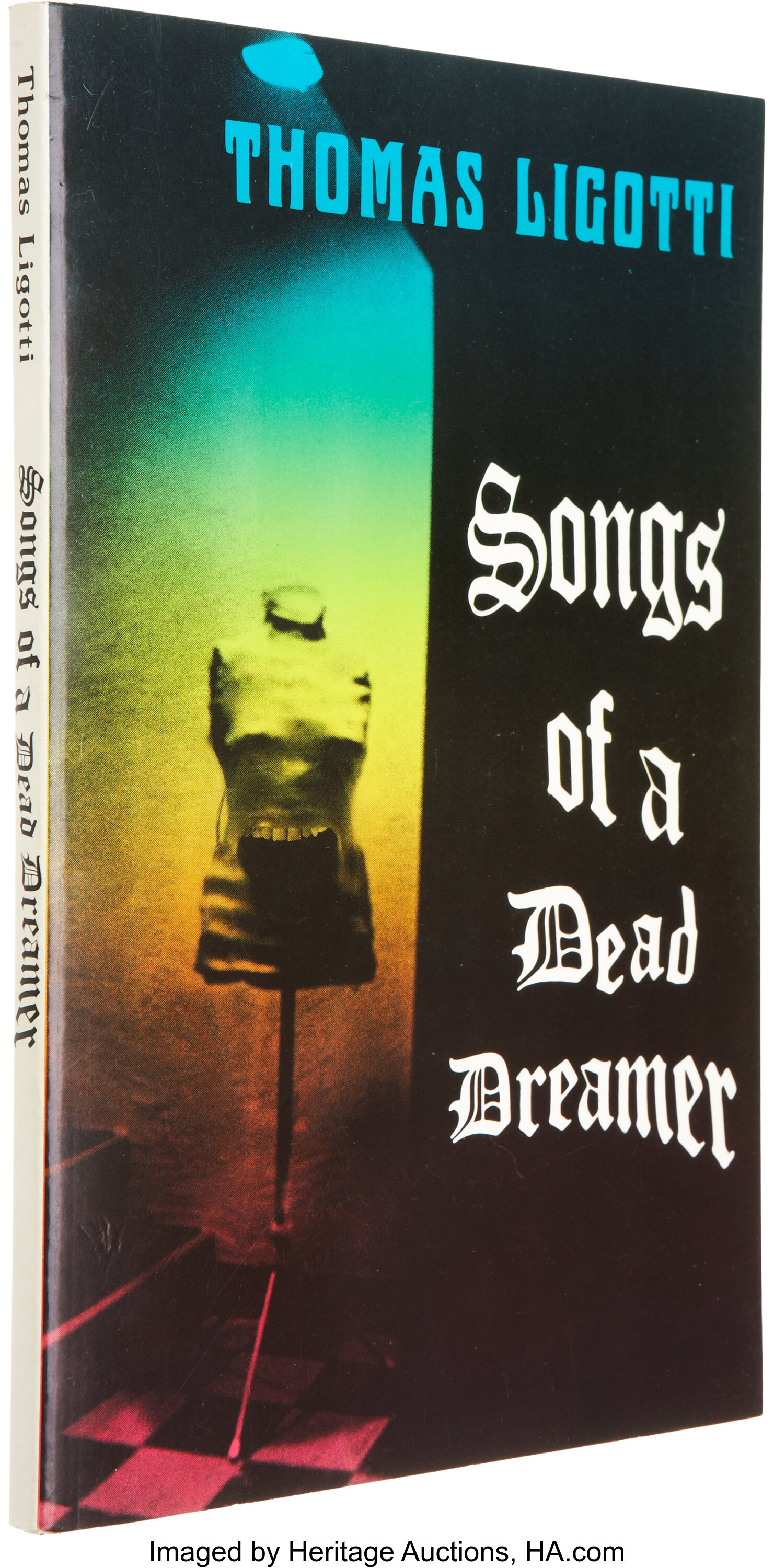 Thomas Ligotti. Songs of a Dead Dreamer. Illustrated by Harry O. | Lot ...