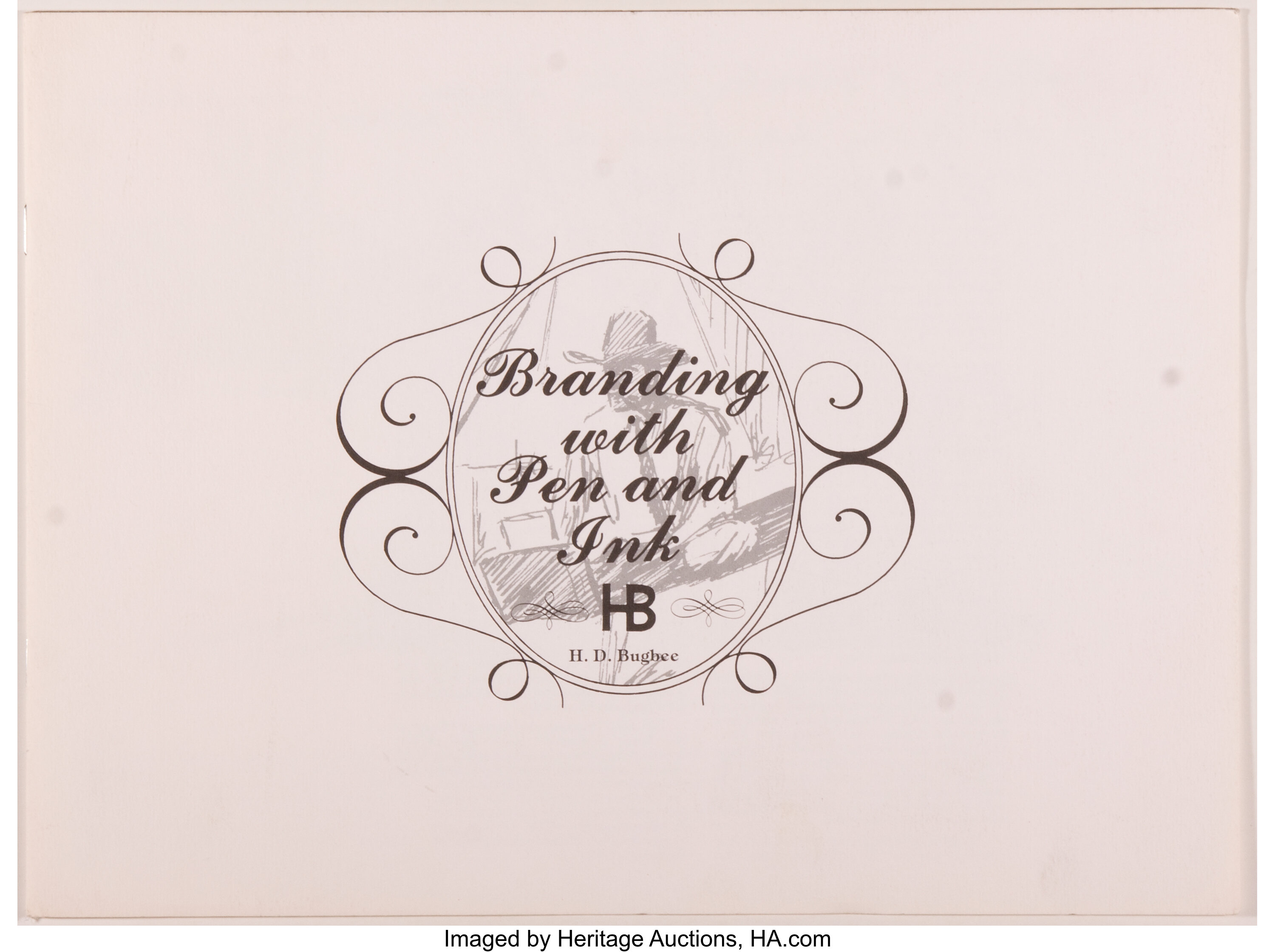 [J. Evetts Haley]. SIGNED BY HALEY. H. D. Bugbee. Branding with Pen ...