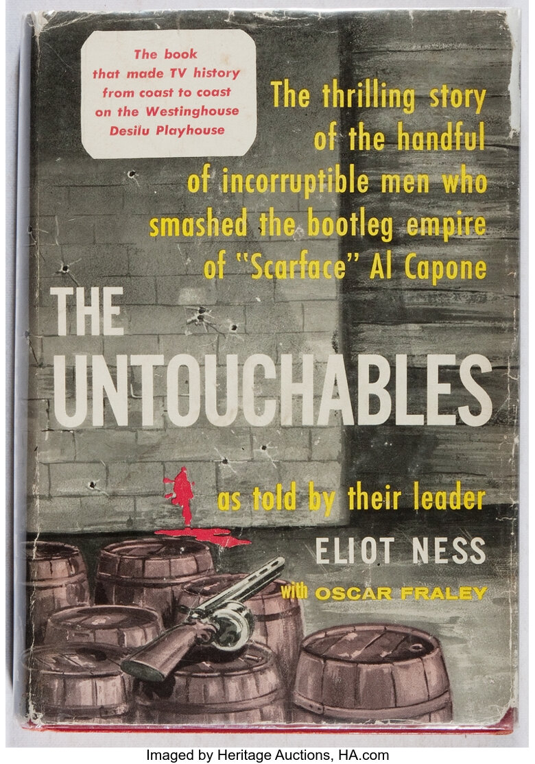 Eliot Ness. The Untouchables. Messner, 1957. First edition, first | Lot ...